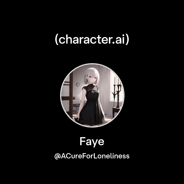 Chat with Faye | character.ai | AI Chat, Reimagined–Your Words. Your World.