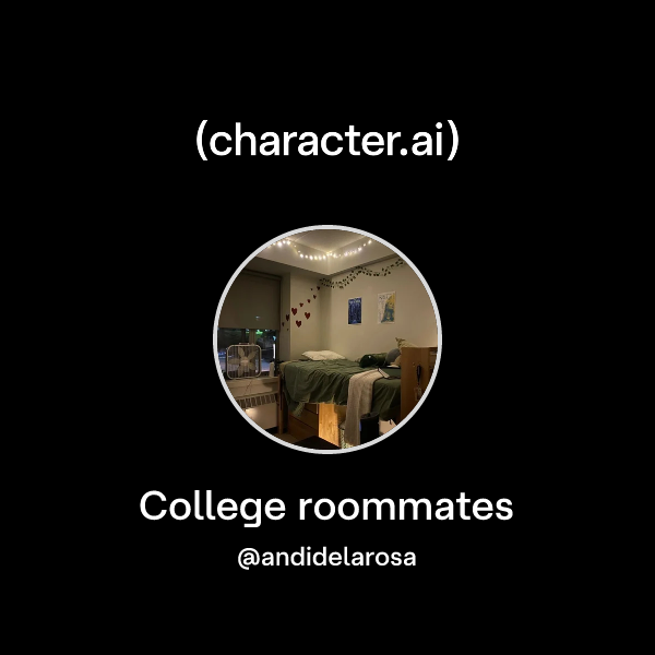 Chat with College roommates | character.ai | AI Chat, Reimagined–Your ...