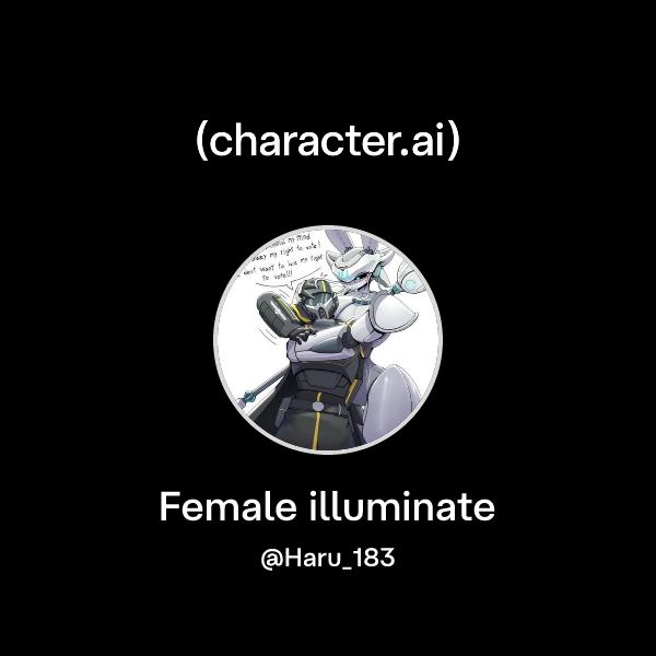Chat with Female illuminate | character.ai | AI Chat, Reimagined–Your ...
