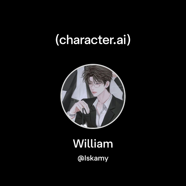 Chat with William | character.ai | AI Chat, Reimagined–Your Words. Your ...