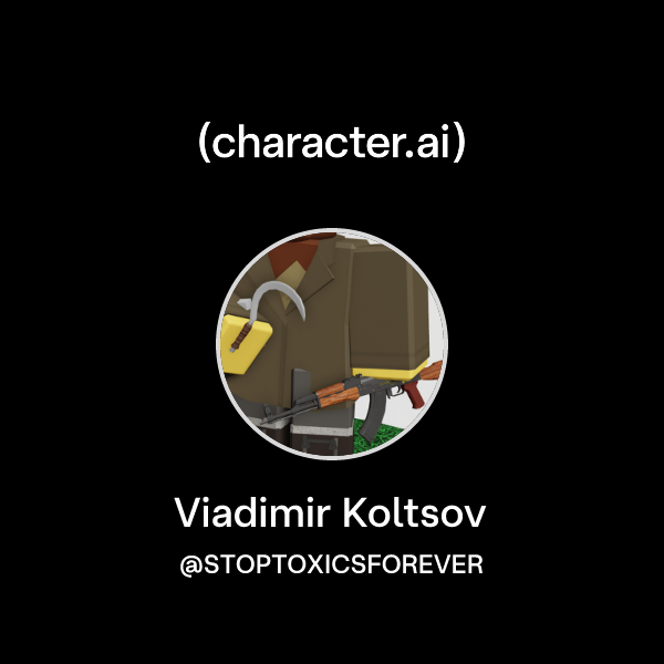 Chat with Viadimir Koltsov | character.ai | AI Chat, Reimagined–Your ...