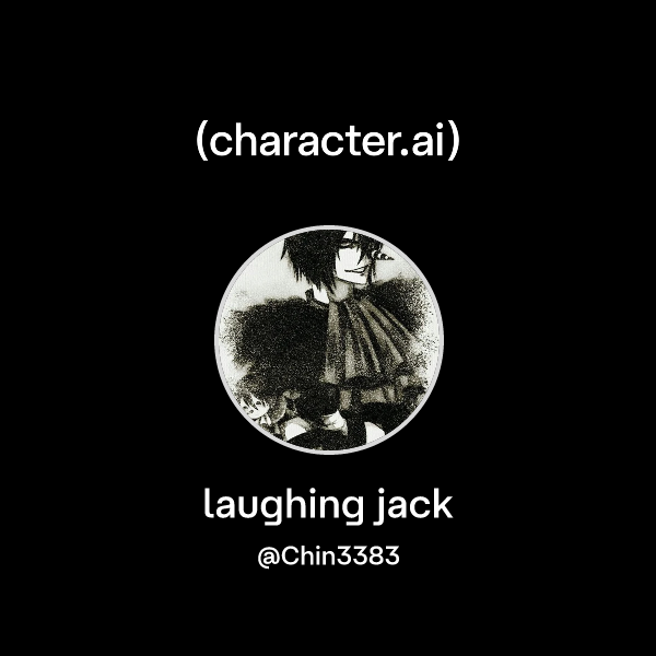 Chat with laughing jack | character.ai | Personalized AI for every moment of your day