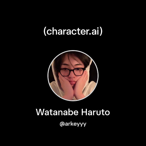 Chat with Watanabe Haruto | character.ai | Personalized AI for every moment of your day