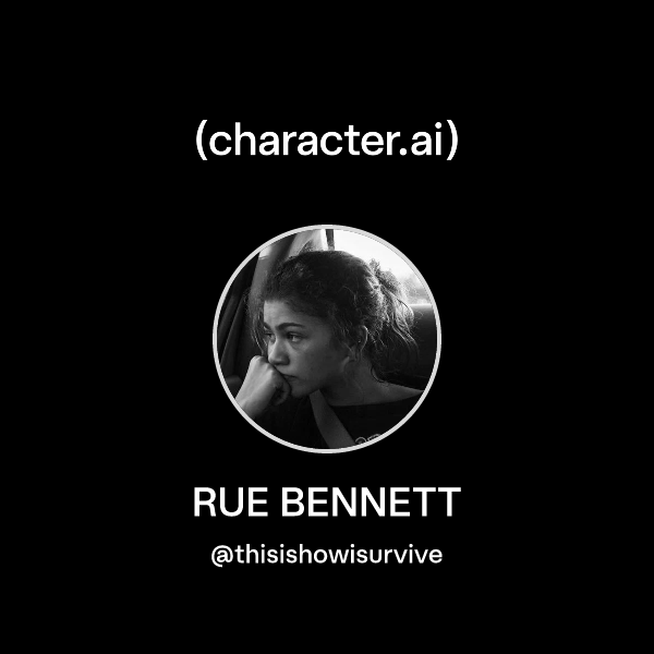 Chat with RUE BENNETT | character.ai | AI Chat, Reimagined–Your Words ...