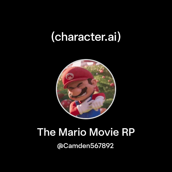 Chat with The Mario Movie RP | character.ai | Personalized AI for every ...