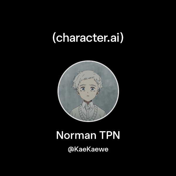 Chat with Norman TPN | character.ai | AI Chat, Reimagined–Your Words ...