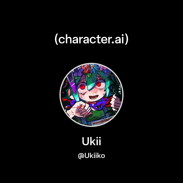 Chat with Ukii | character.ai | Personalized AI for every moment of ...