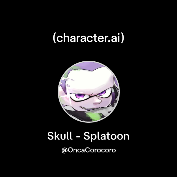 Chat with Skull - Splatoon | character.ai | AI Chat, Reimagined–Your ...
