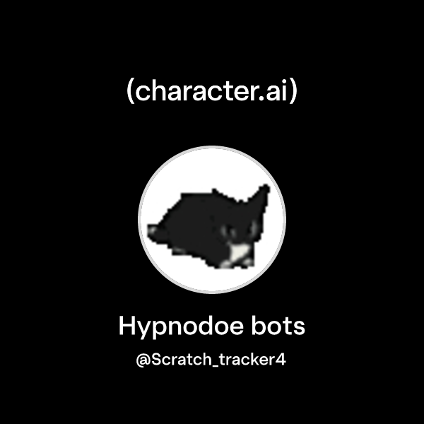 Chat with Hypnodoe bots | character.ai | Personalized AI for every moment of your day