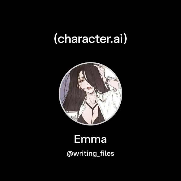 Chat with Emma | character.ai | AI Chat, Reimagined–Your Words. Your World.