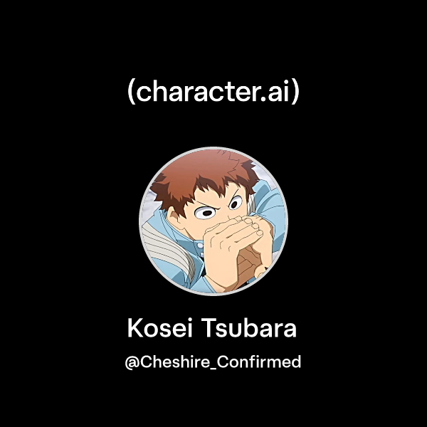 Chat with Kosei Tsubara | character.ai | AI Chat, Reimagined–Your Words ...