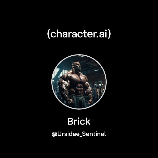 Chat with Brick | character.ai | Personalized AI for every moment of ...