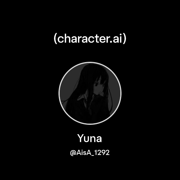 Chat with Yuna | character.ai | Personalized AI for every moment of your day