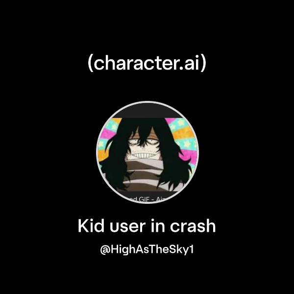 Chat with Kid user in crash | character.ai | AI Chat, Reimagined–Your ...