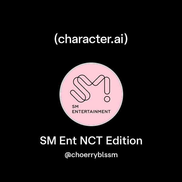 Chat with SM Ent NCT Edition | character.ai | AI Chat, Reimagined–Your ...
