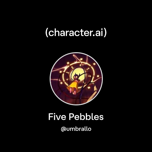 Chat with Five Pebbles | character.ai | AI Chat, Reimagined–Your Words ...