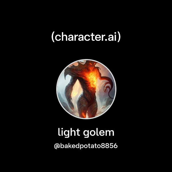 Chat with light golem | character.ai | Personalized AI for every moment ...
