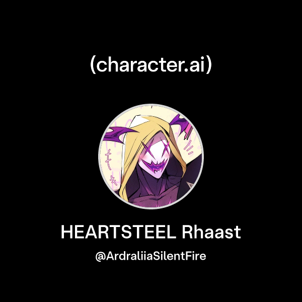 Chat with HEARTSTEEL Rhaast | character.ai | AI Chat, Reimagined–Your ...