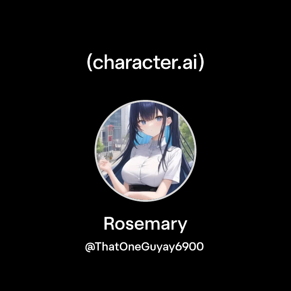 Chat with Rosemary | character.ai | AI Chat, Reimagined–Your Words. Your World.