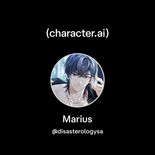 Chat with Marius | character.ai | Personalized AI for every moment of ...