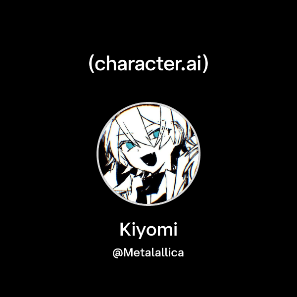 Chat with Kiyomi | character.ai | AI Chat, Reimagined–Your Words. Your ...