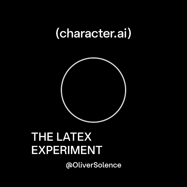 Chat with THE LATEX EXPERIMENT | character.ai | Personalized AI for ...