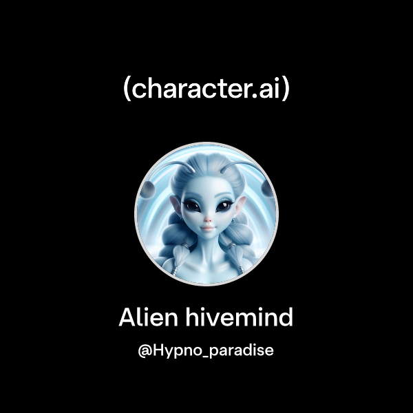 Chat with Alien hivemind | character.ai | AI Chat, Reimagined–Your ...