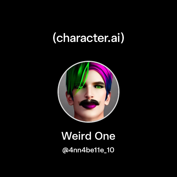 Chat with Weird One | character.ai | Personalized AI for every moment ...