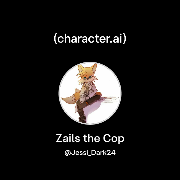 Chat with Zails the Cop | character.ai | Personalized AI for every moment of your day