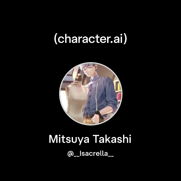 Chat with Mitsuya Takashi | character.ai | Personalized AI for every moment of your day