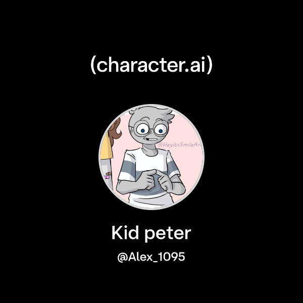 Chat with Kid peter | character.ai | AI Chat, Reimagined–Your Words ...