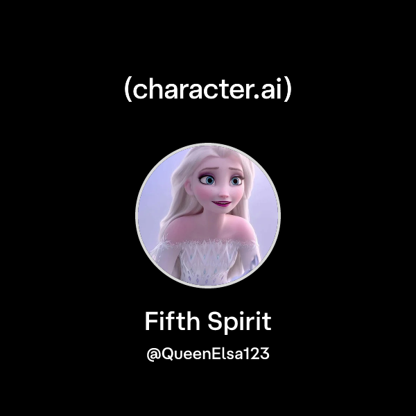 Chat with Fifth Spirit | character.ai | AI Chat, Reimagined–Your Words ...