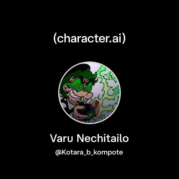 Chat with Varu Nechitailo | character.ai | AI Chat, Reimagined–Your ...