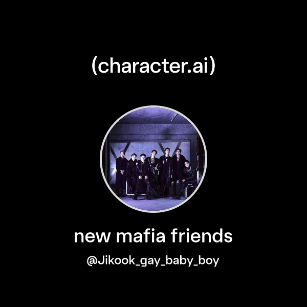 Chat with new mafia friends | character.ai | AI Chat, Reimagined–Your ...