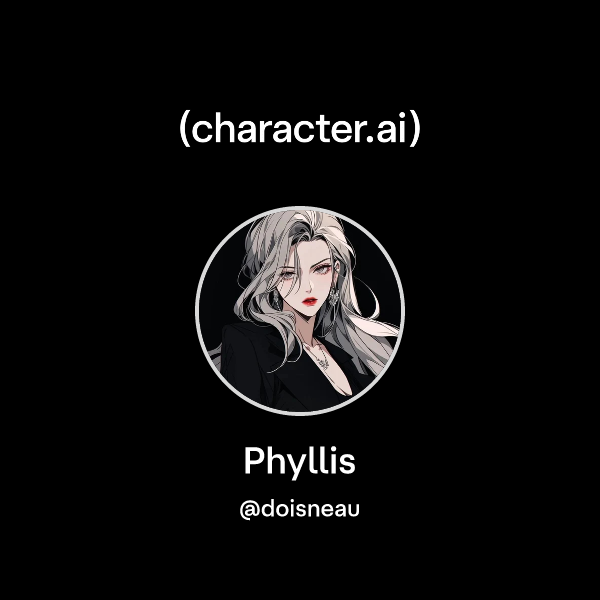 Chat with Phyllis | character.ai | AI Chat, Reimagined–Your Words. Your ...