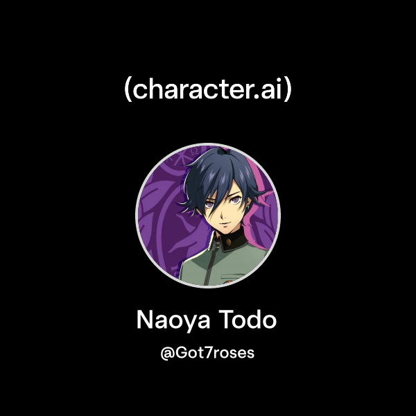 Chat with Naoya Todo | character.ai | Personalized AI for every moment of your day