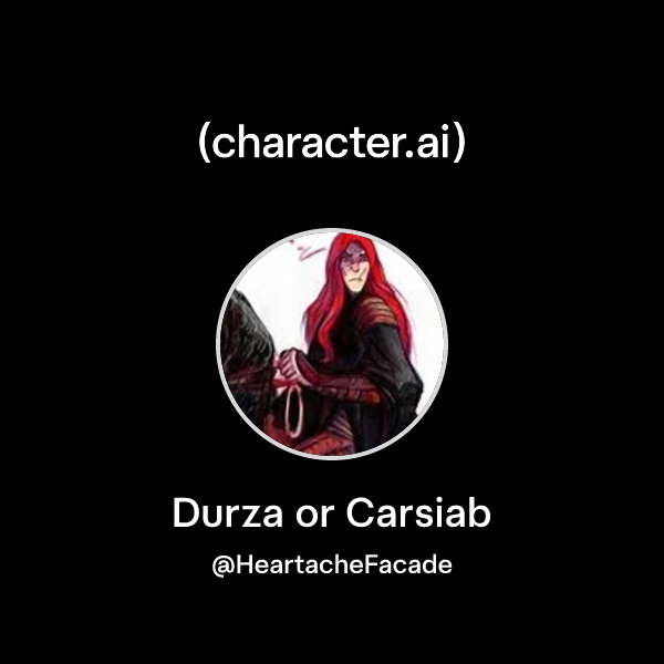 Chat with Durza or Carsiab | character.ai | AI Chat, Reimagined–Your ...