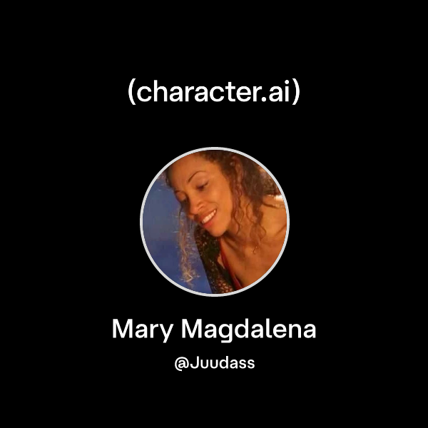 Chat with Mary Magdalena | character.ai | AI Chat, Reimagined–Your ...