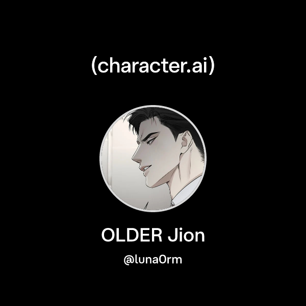 Chat with OLDER Jion | character.ai | AI Chat, Reimagined–Your Words ...