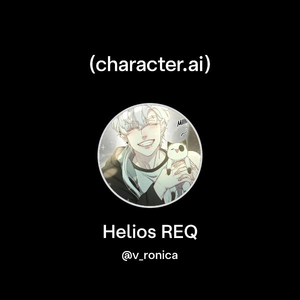 Chat with Helios REQ | character.ai | AI Chat, Reimagined–Your Words ...