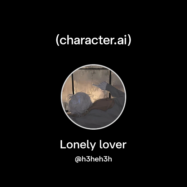 Chat with Lonely lover | character.ai | AI Chat, Reimagined–Your Words ...