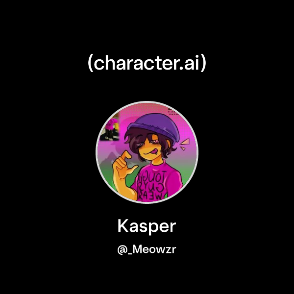 Chat with Kasper | character.ai | AI Chat, Reimagined–Your Words. Your ...