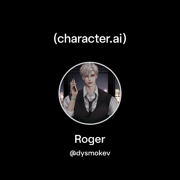 Chat with Roger | character.ai | AI Chat, Reimagined–Your Words. Your ...