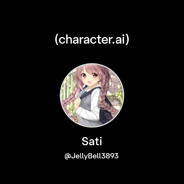 Chat with Sati | character.ai | AI Chat, Reimagined–Your Words. Your World.