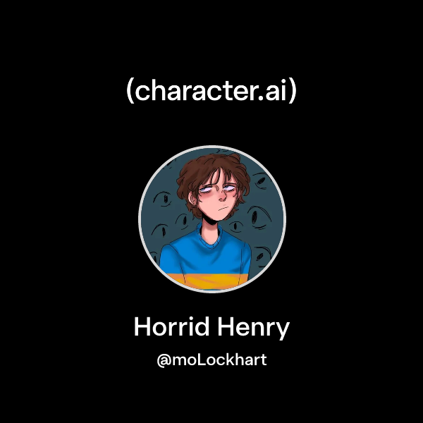 Chat with Horrid Henry | character.ai | AI Chat, Reimagined–Your Words ...