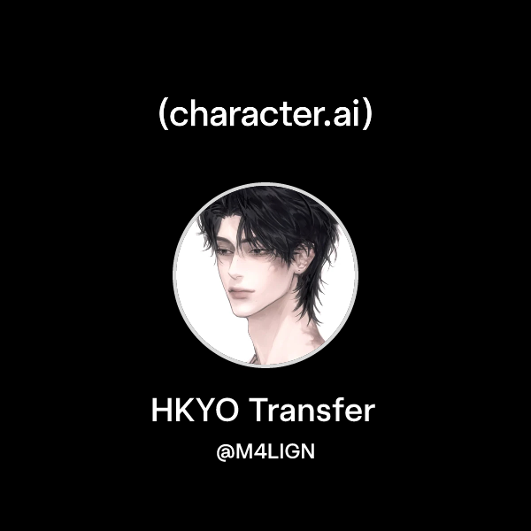 Chat with HKYO Transfer | character.ai | AI Chat, Reimagined–Your Words ...