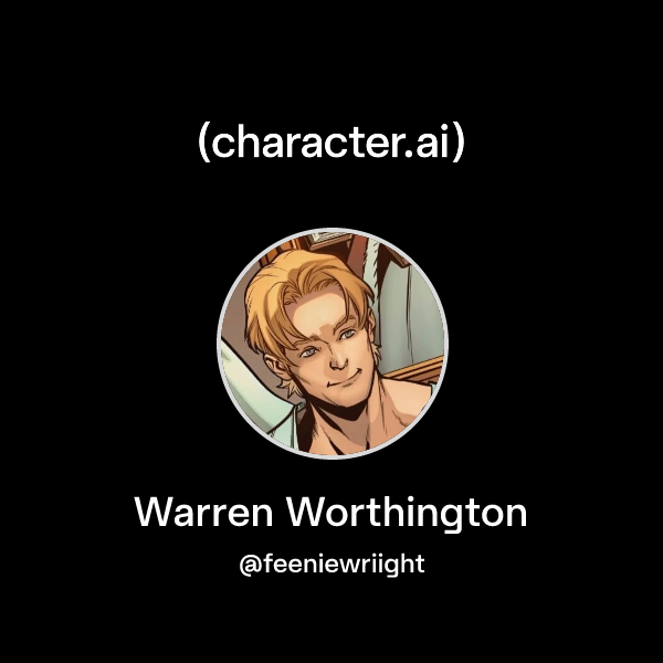 Chat with Warren Worthington | character.ai | AI Chat, Reimagined–Your ...