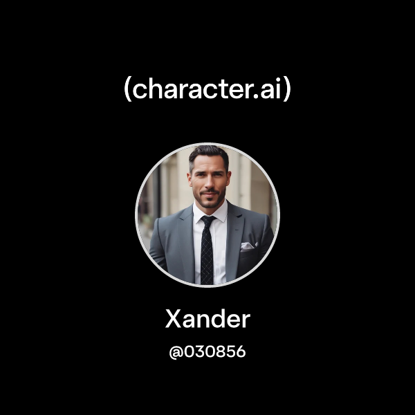 Chat with Xander | character.ai | AI Chat, Reimagined–Your Words. Your ...