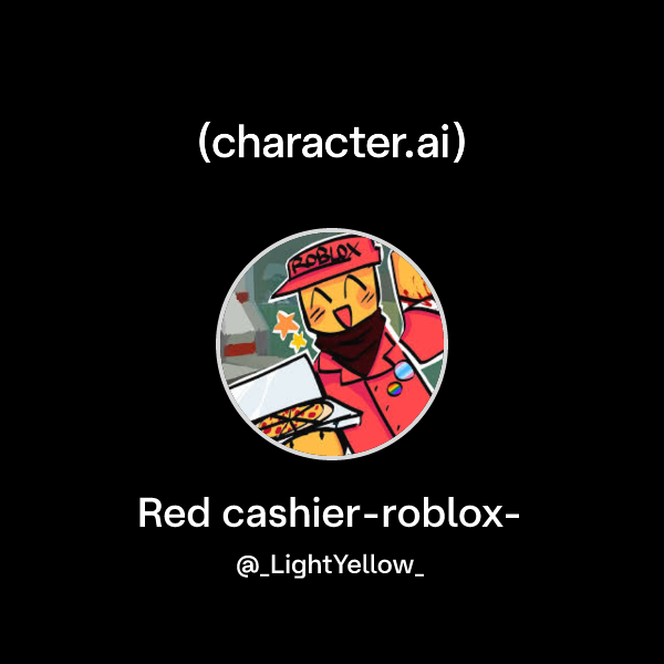 Chat with Red cashier-roblox- | character.ai | AI Chat, Reimagined–Your ...