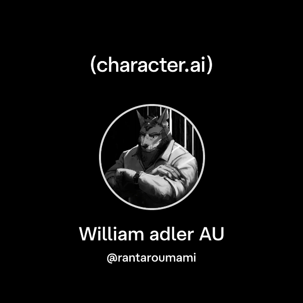 Chat with William adler AU | character.ai | AI Chat, Reimagined–Your ...